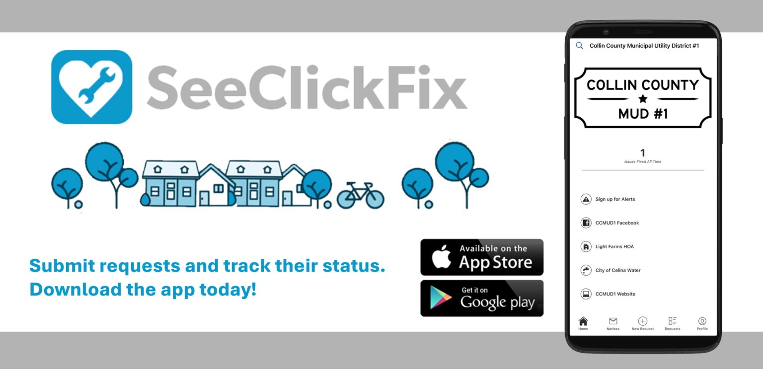 NEW CUSTOMER SERVICE PORTAL – SEE.CLICK.FIX. – CC MUD No. 1